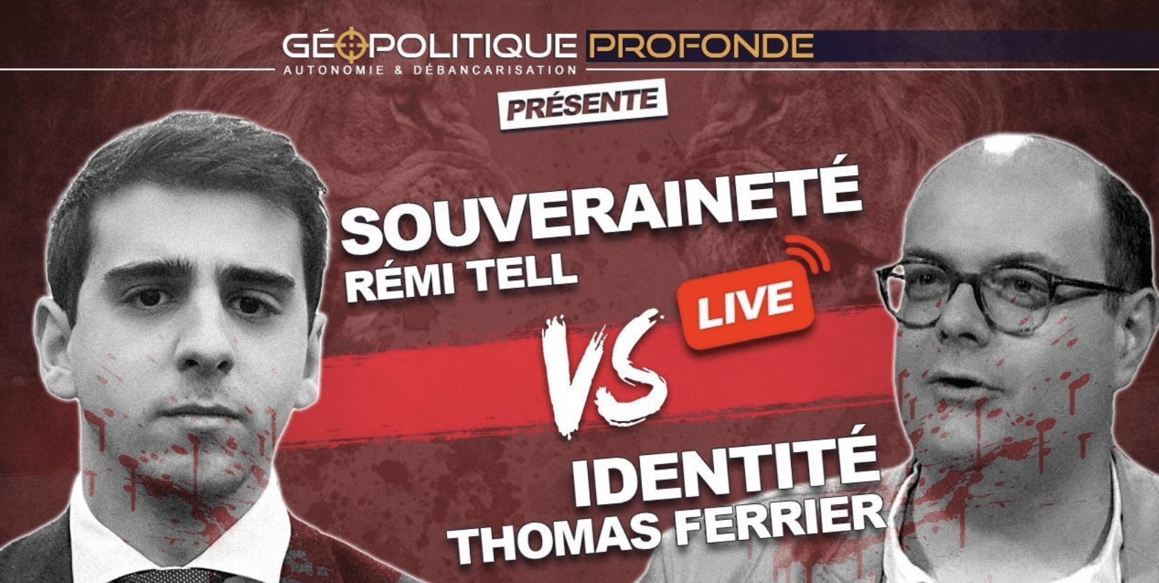 Débat - Européisme identitaire VS Souverainisme : Thomas Ferrier contre ...